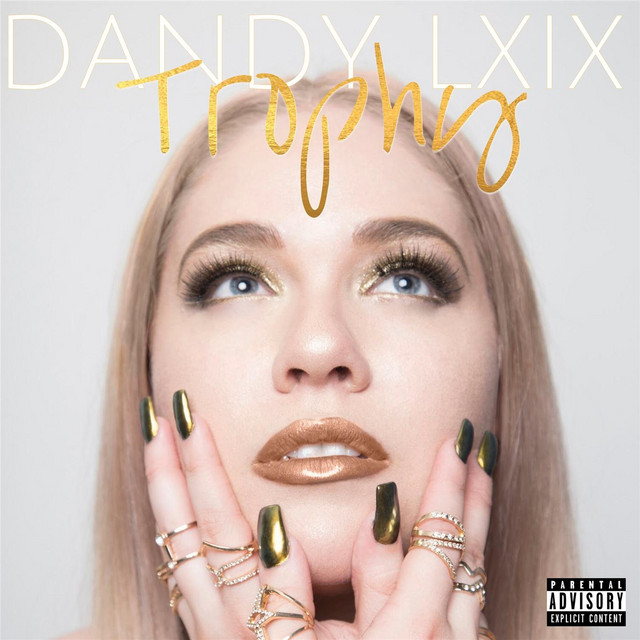Trophy - song by Dandy LXIX | Spotify