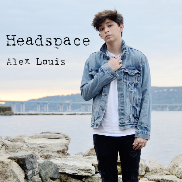Headspace - Single by Alex Louis | Spotify