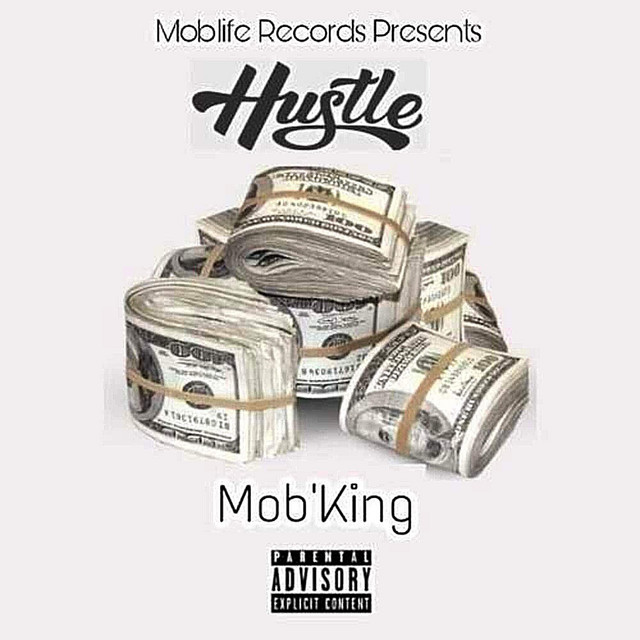 Hustle - Single by Mob'King | Spotify