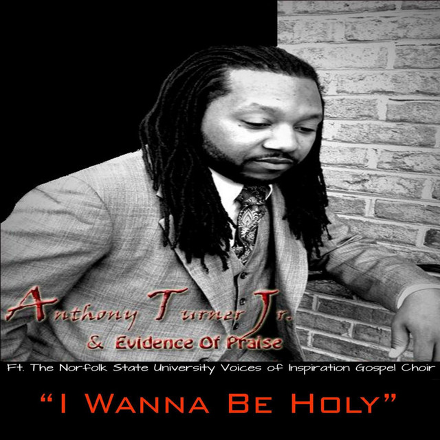 I Wanna Be Holy - EP by Anthony "Junebug" Turner | Spotify