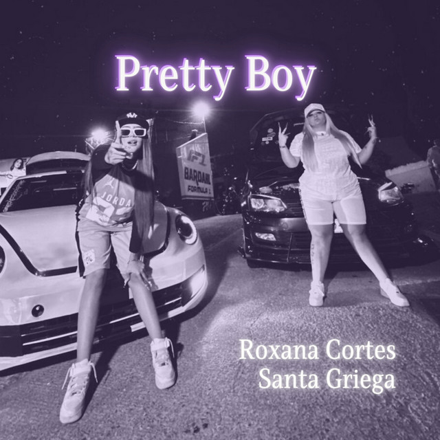 Pretty Boy (Remix) - Single by Roxana Cortes | Spotify