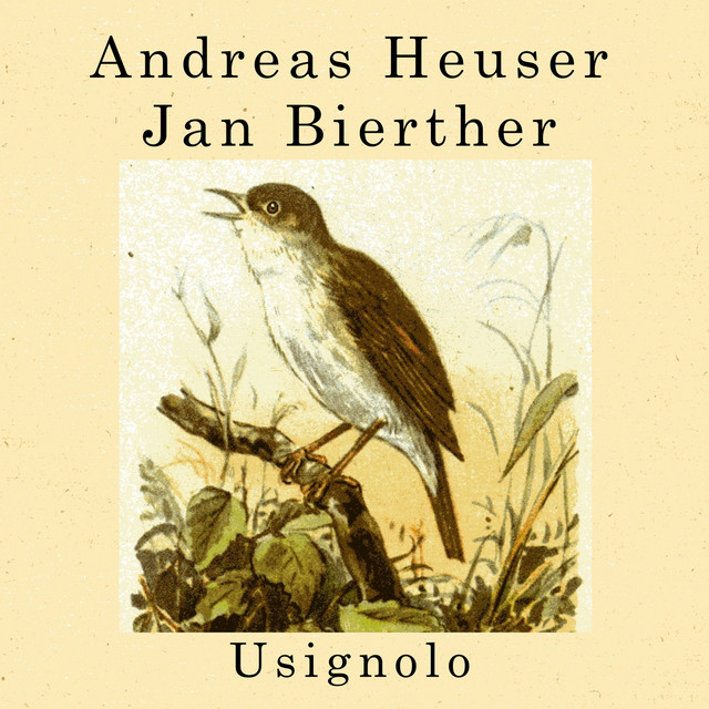 Usignolo - Single by Andreas Heuser | Spotify