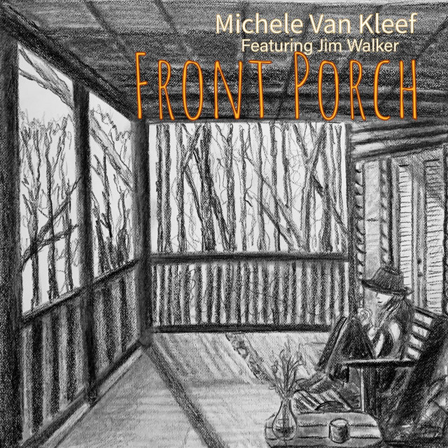 Front Porch - EP by Michele Van Kleef | Spotify