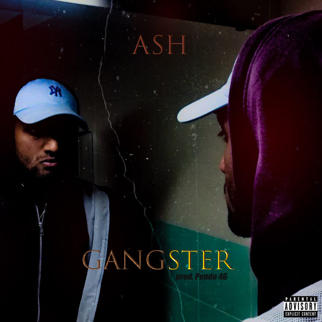 Gangster - Single by Ash | Spotify
