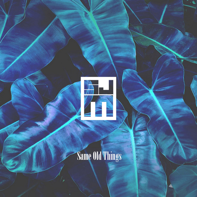 Same Old Things - song and lyrics by SjM | Spotify