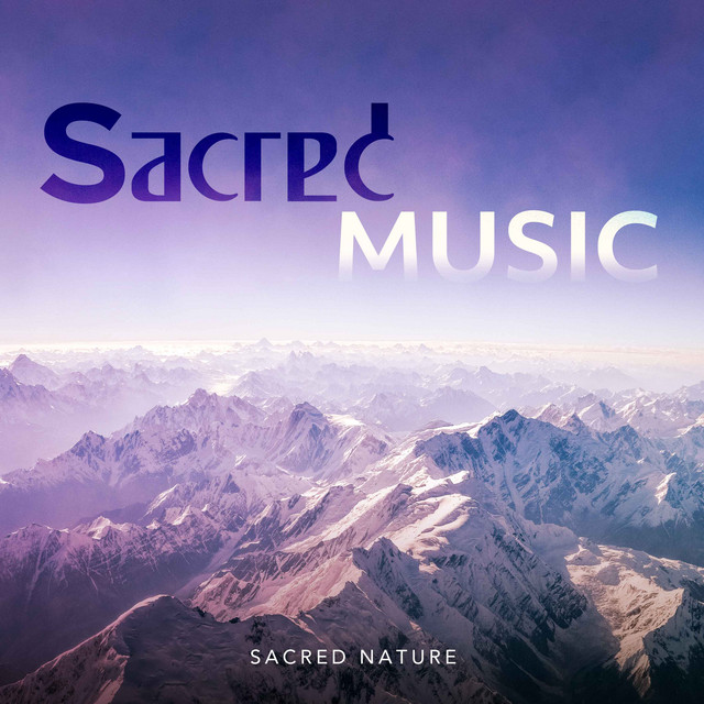 Sacred Music - Album by Sacred Nature | Spotify