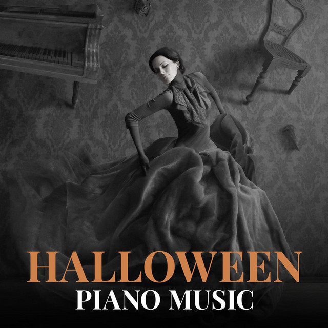 Halloween - Piano Music - Compilation by Various Artists | Spotify