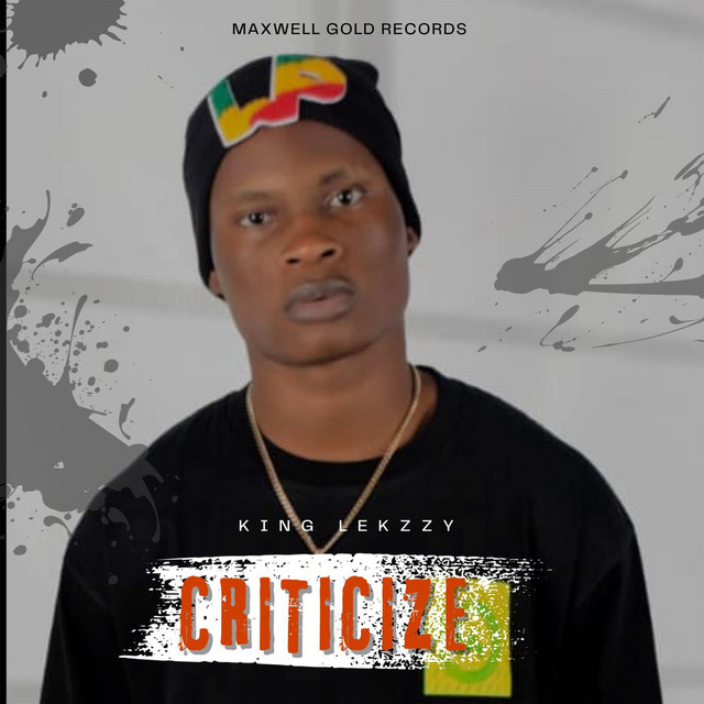 Criticize - Single by Maxwell Gold Records | Spotify