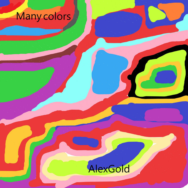 Many Colors - EP by AlexGold | Spotify