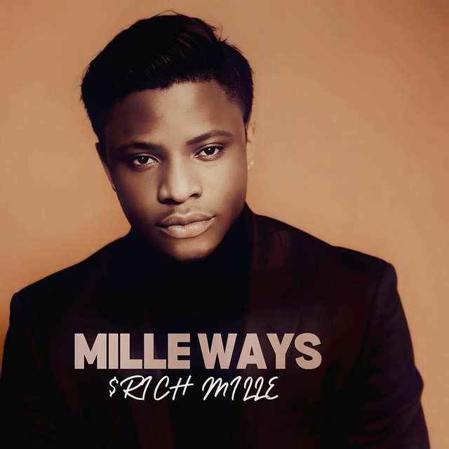 MILLE WAYS - EP by $rich Mille | Spotify