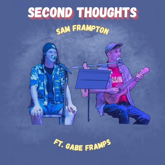 Second Thoughts - Single by Sam Frampton | Spotify