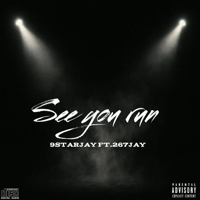 See You Run - Single by 9starjay | Spotify