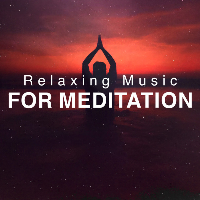 Relaxing Music for Meditation ! ! ! ! - Album by Meditate to Relaxation ...