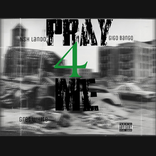 Pray 4 Me - Single by Gr8t White | Spotify
