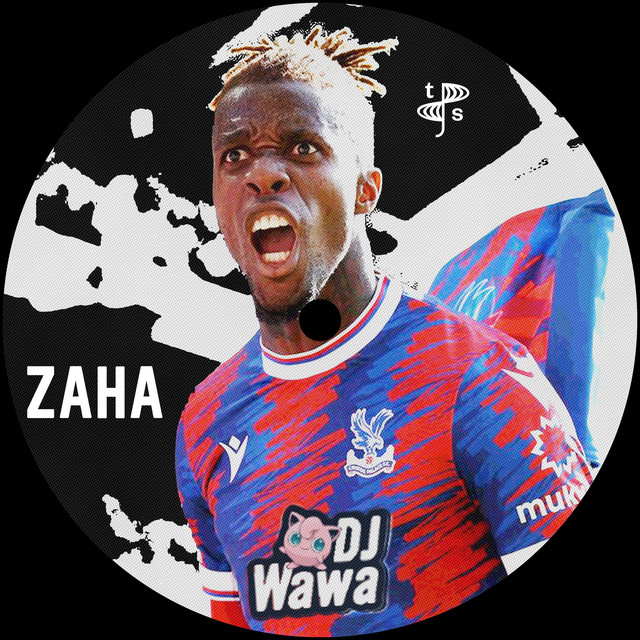 Zaha - Single by DJ Wawa | Spotify