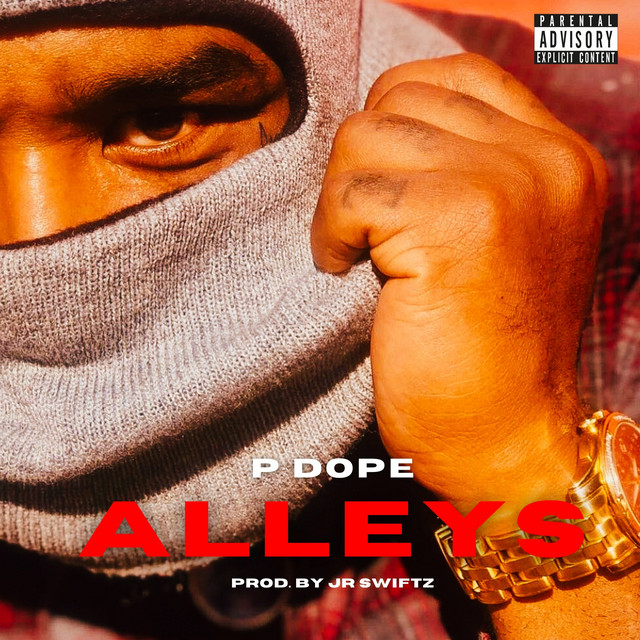 Alleys - Single by P Dope | Spotify