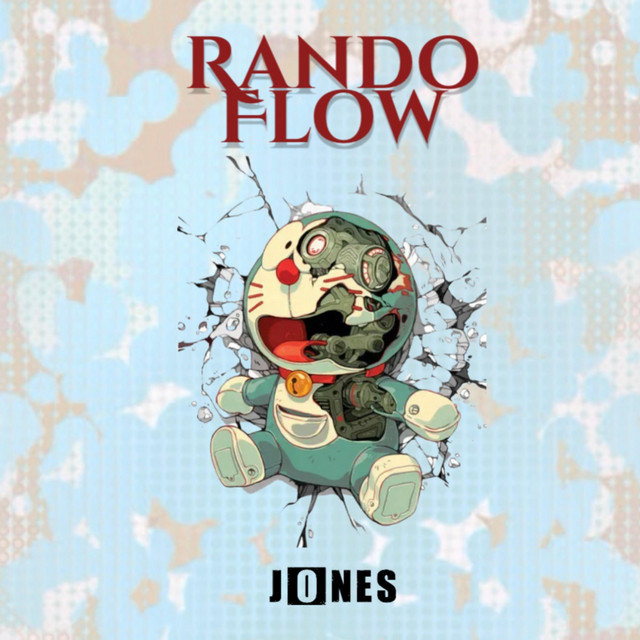 Rando Flow - Single by Jones | Spotify