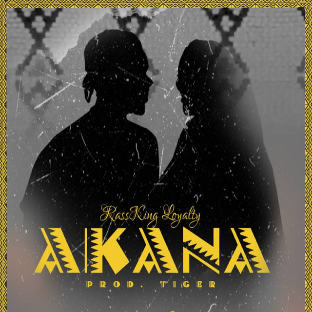 Akana - Single by Rass King Loyalty | Spotify