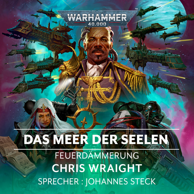 Das Meer der Seelen [Warhammer 40.000: Feuerdämmerung 7 (Ungekürzt ...