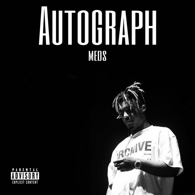 Autograph (On My Line) - song by meds | Spotify