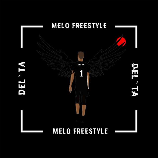 Melo Freestyle - Single by Del'ta | Spotify