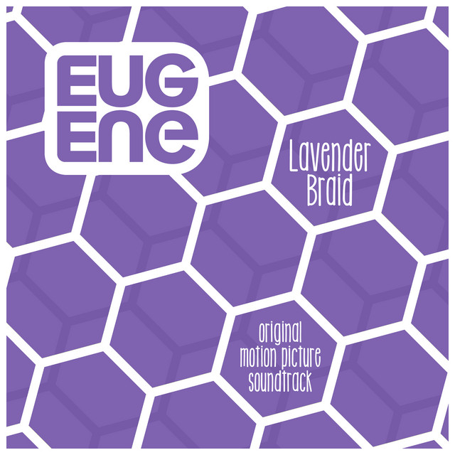 Lavender Braid (Original Motion Picture Soundtrack) - Album by Eugene ...