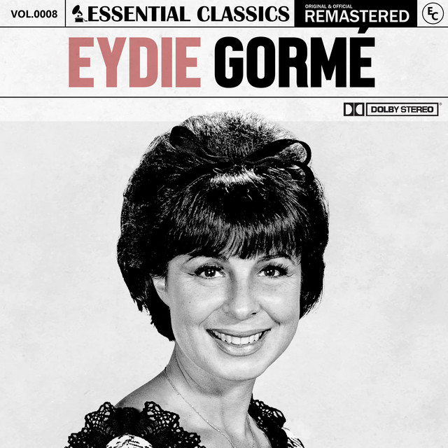 Essential Classics, Vol. 8: Eydie Gormé - Album by Eydie Gormé | Spotify