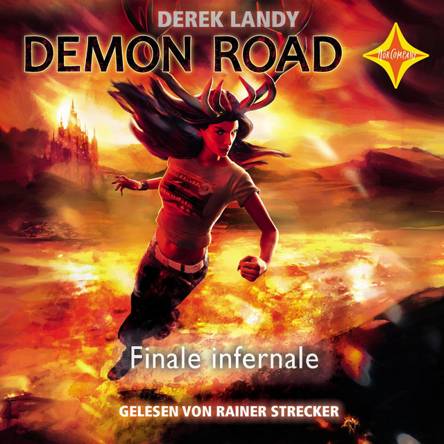 Finale Infernale - Demon Road, Teil 3 (gekürzt) - Audiobook by Derek ...