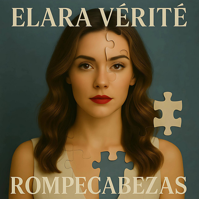Rompecabezas - Album by Elara Vérité | Spotify