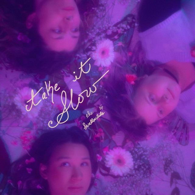 Take It Slow Song And Lyrics By Miki P The Swallowtails Spotify