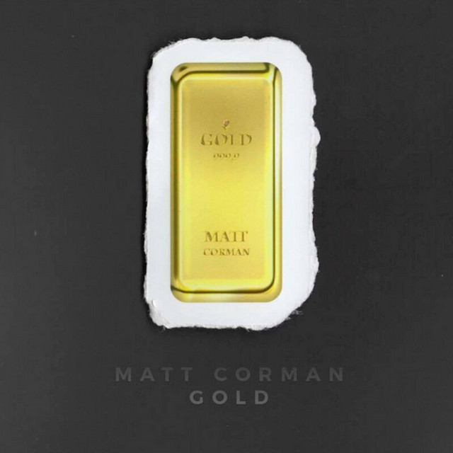 Gold - Single by Matt Corman | Spotify