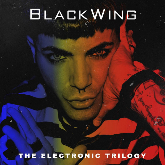 The Electronic Trilogy - Album by BlackWing | Spotify