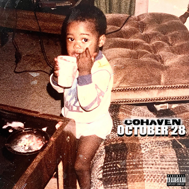October 28 - Album by Cohaven | Spotify