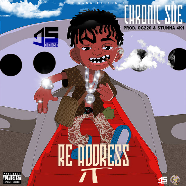 RE ADDRESS IT - Single by Chronic Sue | Spotify
