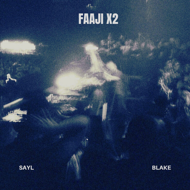 FAAJI X2 - Single by SAYL | Spotify