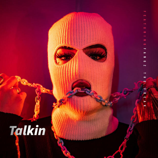 Talkin - Single by Fangz the Freak | Spotify