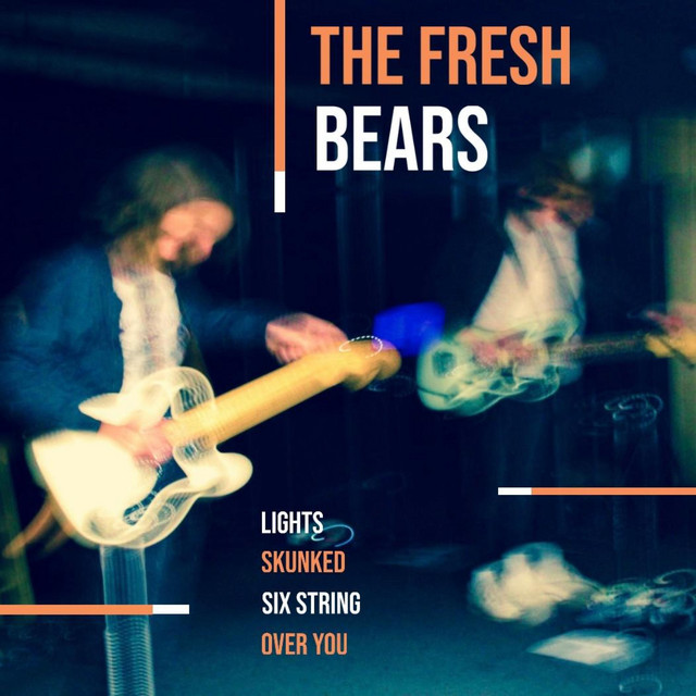 The Fresh Bears - EP by The Fresh Bears | Spotify