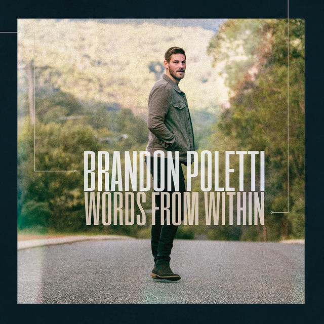 Words from Within - EP by Brandon Poletti | Spotify