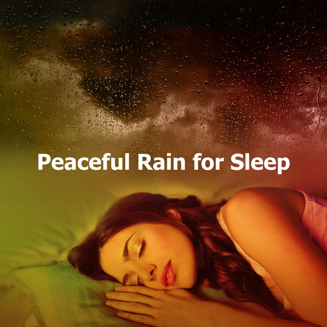 Peaceful Rain for Sleep - Album by Rainfall For Sleep | Spotify