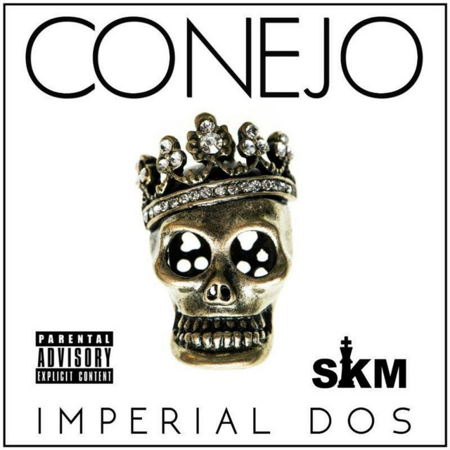 Imperial Dos - Album by Conejo | Spotify