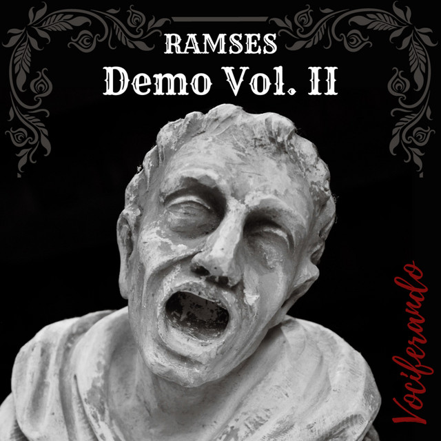 Ramses Demo, Vol. Ii (Vociferando...) - Single by Ramses VII | Spotify