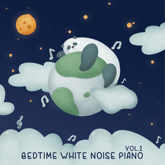 Panda Edition: Bedtime White Noise Piano, Vol. 2 - Album by Sleepy ...