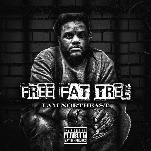 Free Fat Trel – Single de I Am NorthEast | Spotify