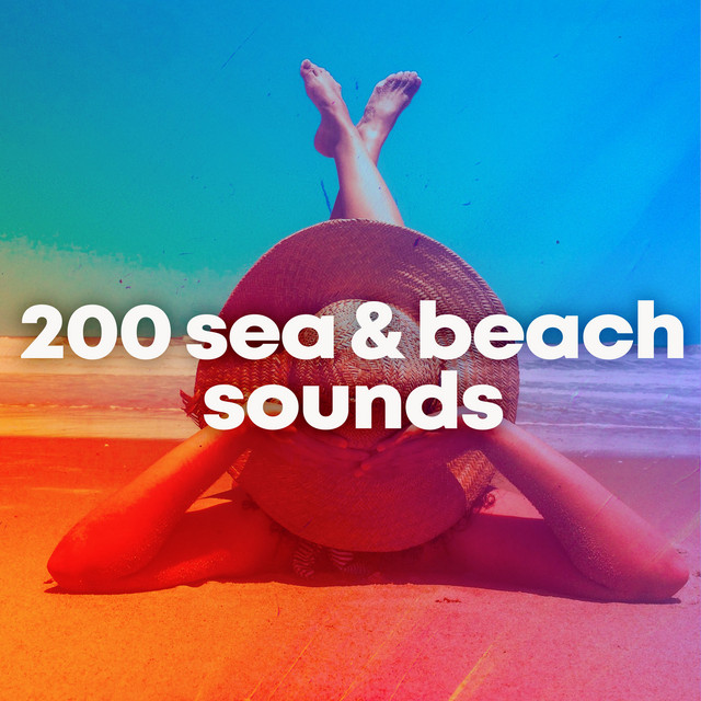 200 Sea & Beach Sounds ! ! ! ! - Album by Beach Sounds | Spotify