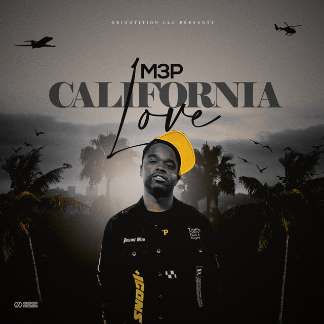 California Love - Album by M.3.P | Spotify