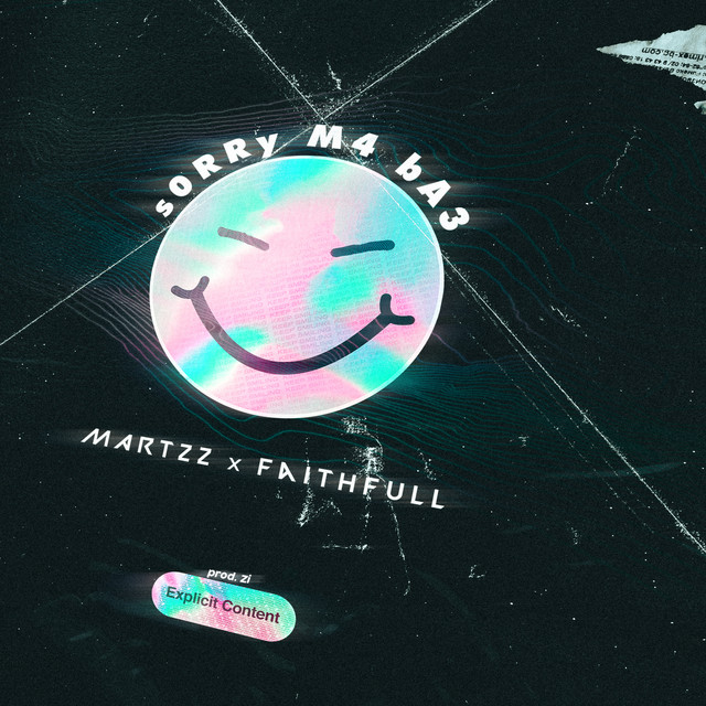 Sorry Ma Bae - Single by mxrtzz' | Spotify