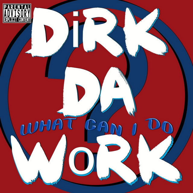 Dirk Da Work | Spotify
