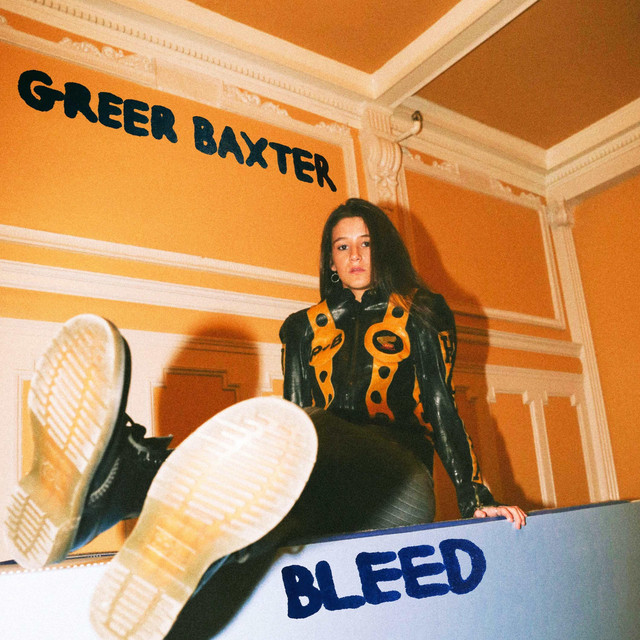 Bleed - EP by Greer Baxter | Spotify