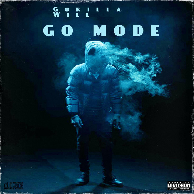 Go mode - Single by Gorilla Will | Spotify