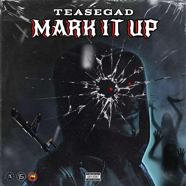 Mark It Up - Single by Teasegad | Spotify